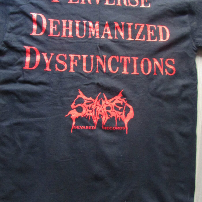 Cenotaph 'Perverse Dehumanized Dysfunctions' Tshirt - Drain Productions